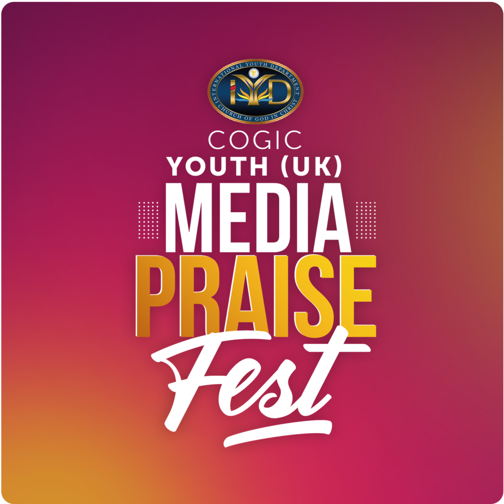 COGIC UK – Media Praise Fest 2020 | COGIC UK